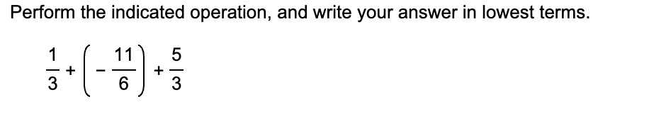 Solved Perform the indicated operation, and write your | Chegg.com | Chegg.com