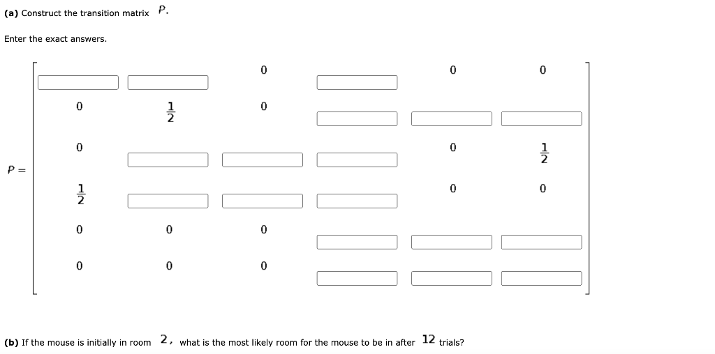 Solved Psychology Experiment Consider the maze with six | Chegg.com