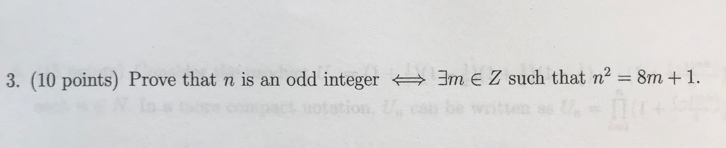Solved 3. (10 points) Prove that n is an odd integer Im E Z | Chegg.com