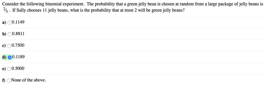 Solved Consider the following binomial experiment. A company | Chegg.com