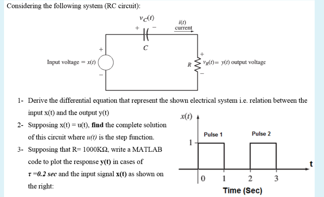 Solved Considering the following system (RC circuit): vct) | Chegg.com