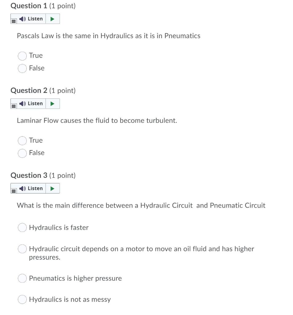 Solved Question 1 (1 point) Listen Pascals Law is the same | Chegg.com