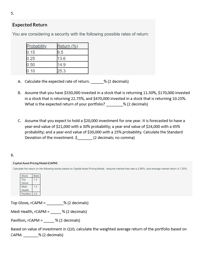 Solved Expected Return You are considering a security with | Chegg.com