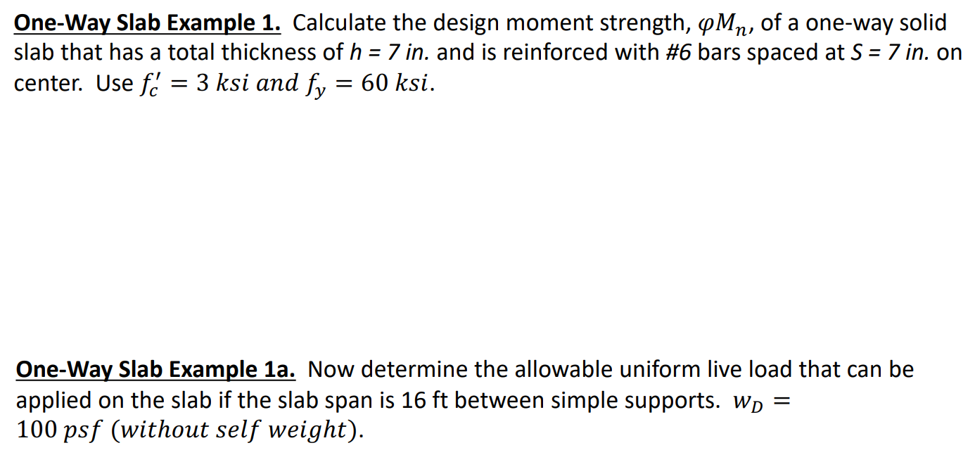 Solved One-Way Slab Example 1. Calculate the design moment | Chegg.com