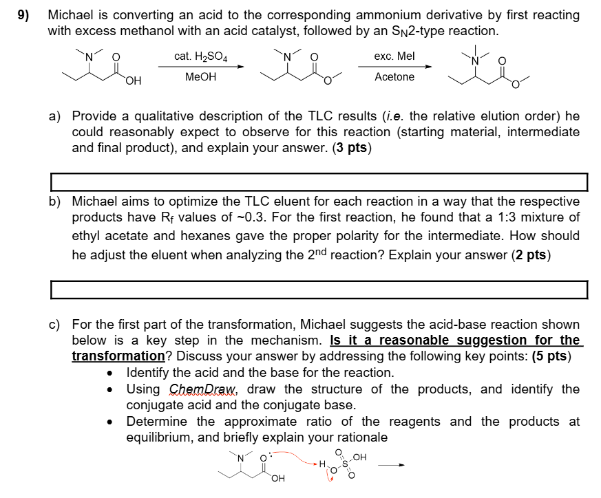 Solved Michael is converting an acid to the corresponding | Chegg.com