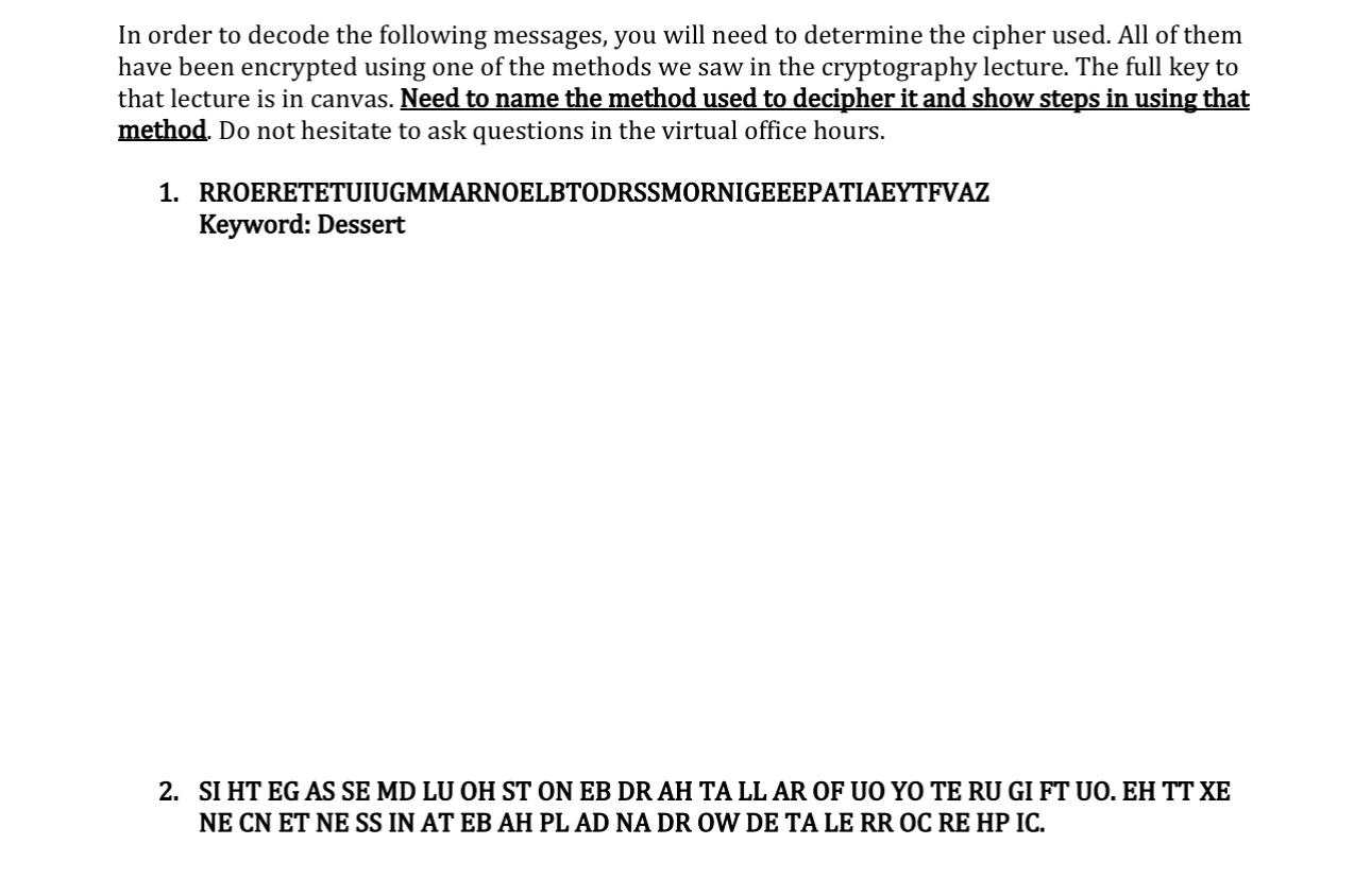 In order to decode the following messages, you will | Chegg.com