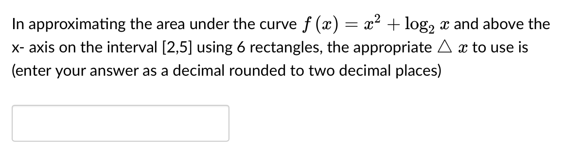 Solved In approximating the area under the curve | Chegg.com