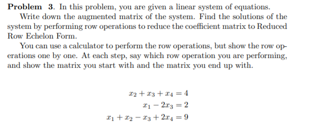 Solved Problem 3. In this problem, you are given a linear | Chegg.com