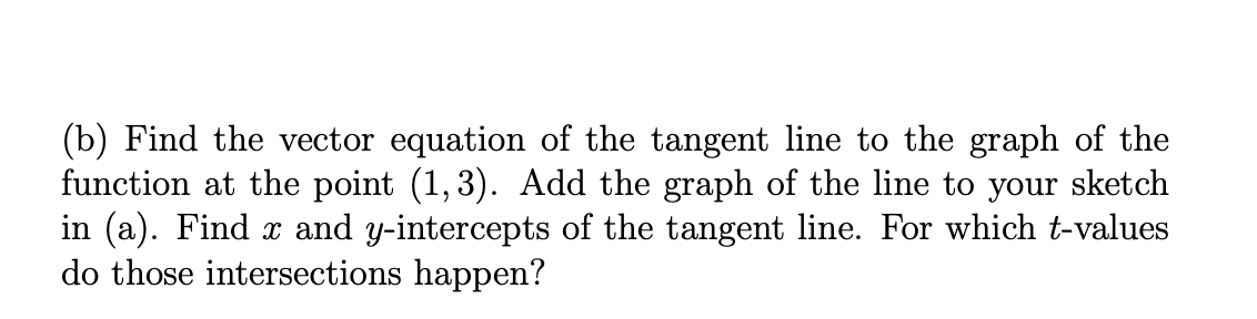 Solved 6 Consider The Vector Function R T E−t E2t 2 −∞