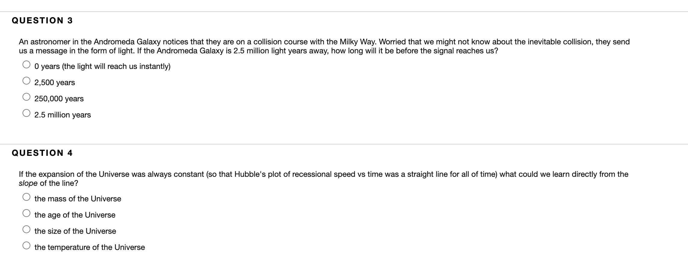 Solved QUESTION 3 An astronomer in the Andromeda Galaxy | Chegg.com