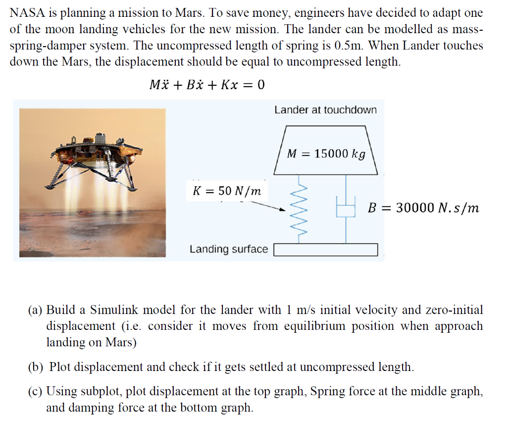 Solved NASA is planning a mission to Mars. To save money, | Chegg.com