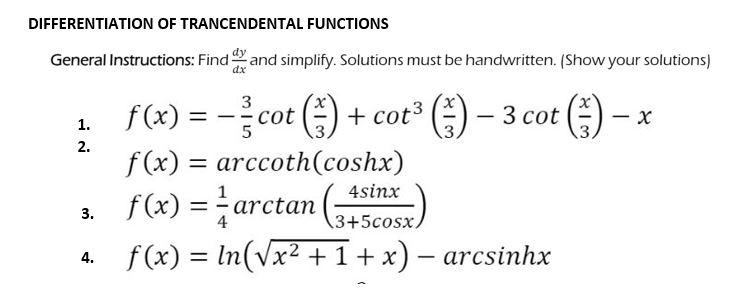 Solved + cot3 - 3 х DIFFERENTIATION OF TRANCENDENTAL | Chegg.com