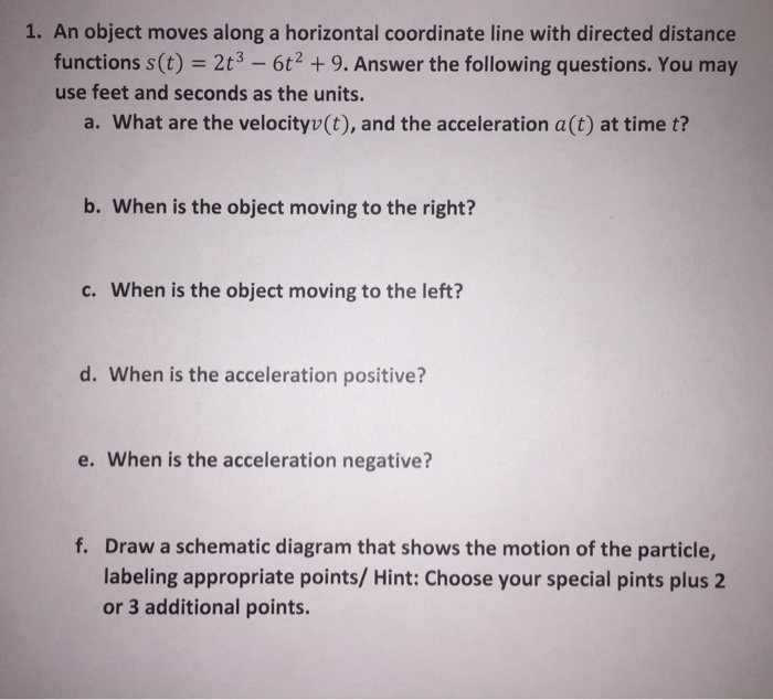 Solved 1. An object moves along a horizontal coordinate line | Chegg.com