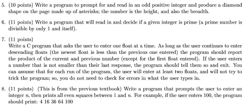Solved 5. (10 points) Write a program to prompt for and read | Chegg.com