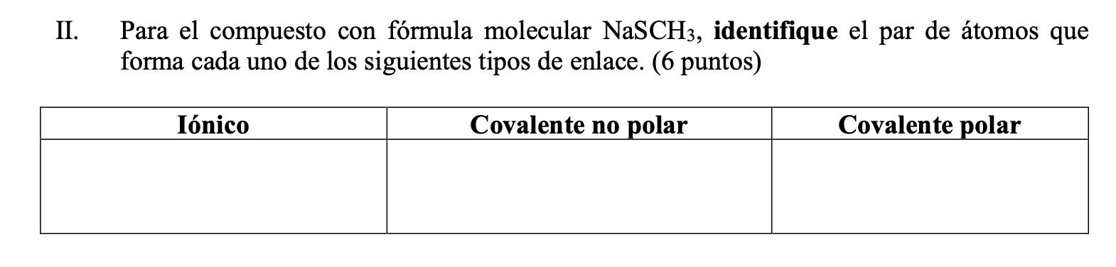 For the compound with the molecular formula NaSCH3, | Chegg.com