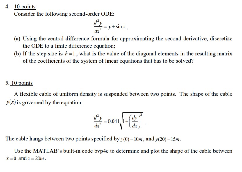4. 10 points Consider the following second-order ODE: | Chegg.com