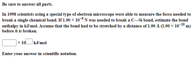 Solved Be sure to answer all parts. In 1998 scientists using | Chegg.com