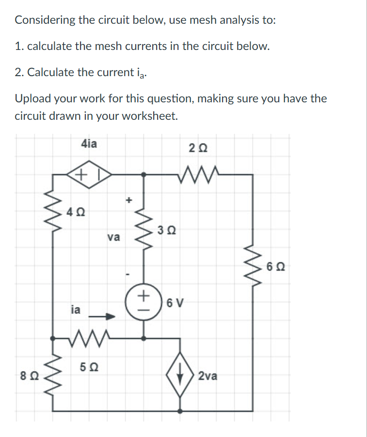 Considering the circuit below, use mesh analysis | Chegg.com