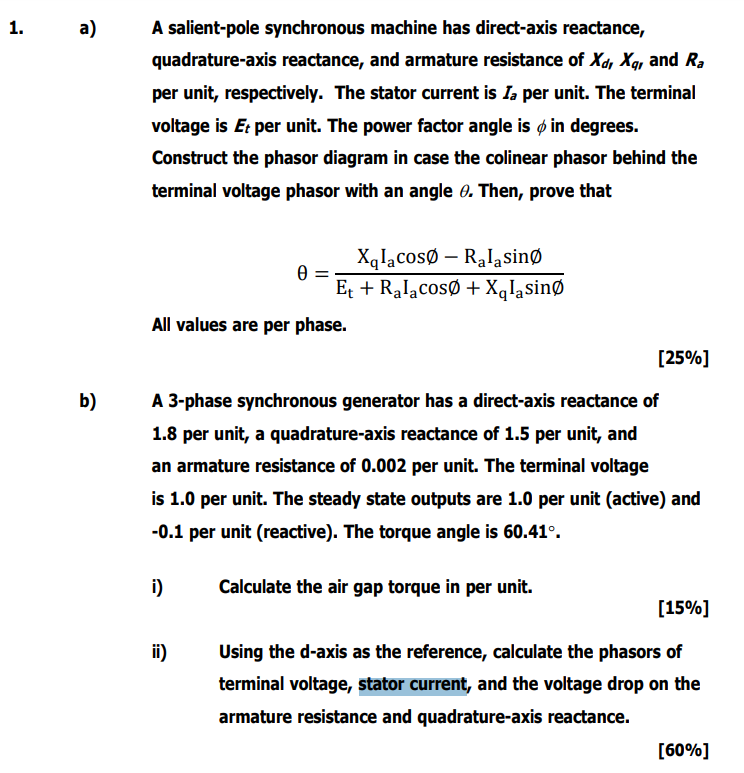 Solved 1. a) A salient-pole synchronous machine has | Chegg.com