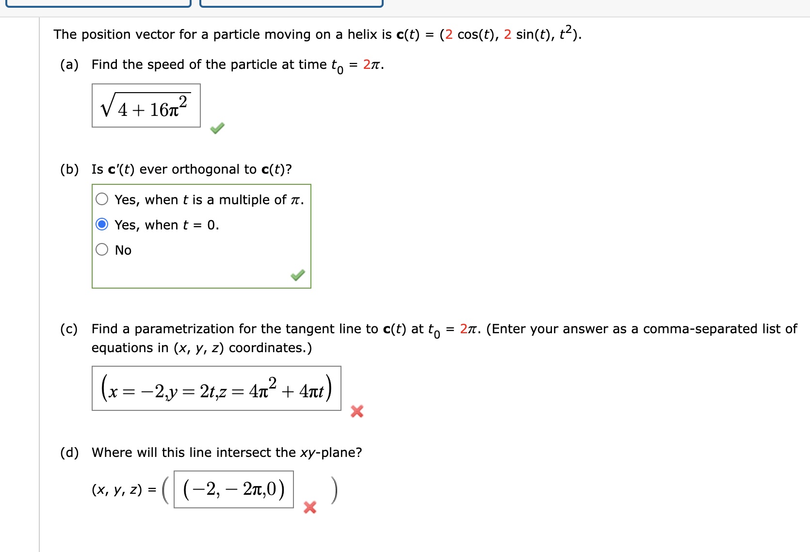 Solved The position vector for a particle moving on a helix | Chegg.com