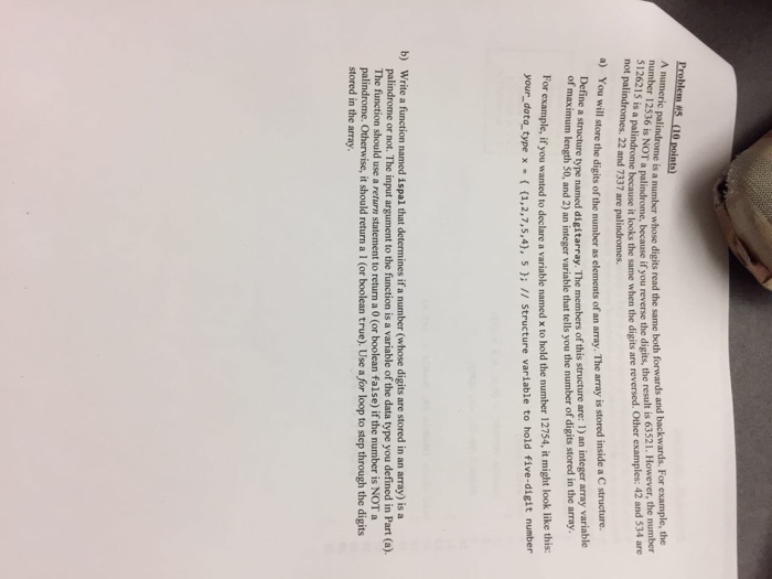 Solved A numeric palindrome is a number whose digits read | Chegg.com