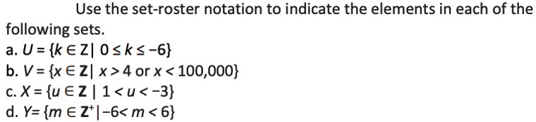 Solved Use the set-roster notation to indicate the elements | Chegg.com