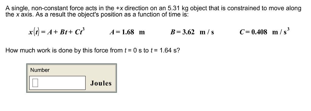 Solved A single, non-constant force acts in the +x direction | Chegg.com