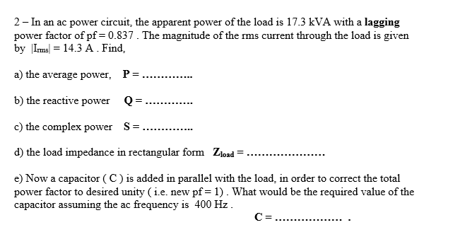 Solved 2 - In an ac power circuit, the apparent power of the | Chegg.com