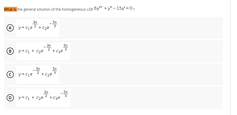 Solved What is the general solution of the homogeneous LDE | Chegg.com
