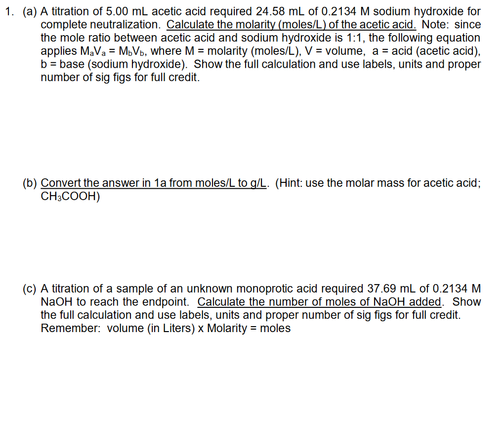 Solved (a) A titration of 5.00 mL acetic acid required 24.58 | Chegg.com