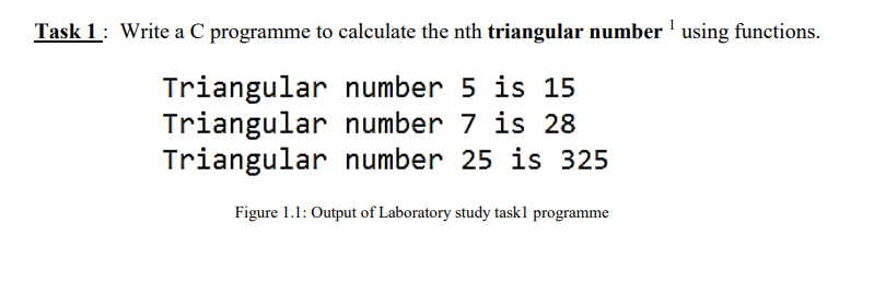 Solved Task 1: Write a C programme to calculate the nth | Chegg.com
