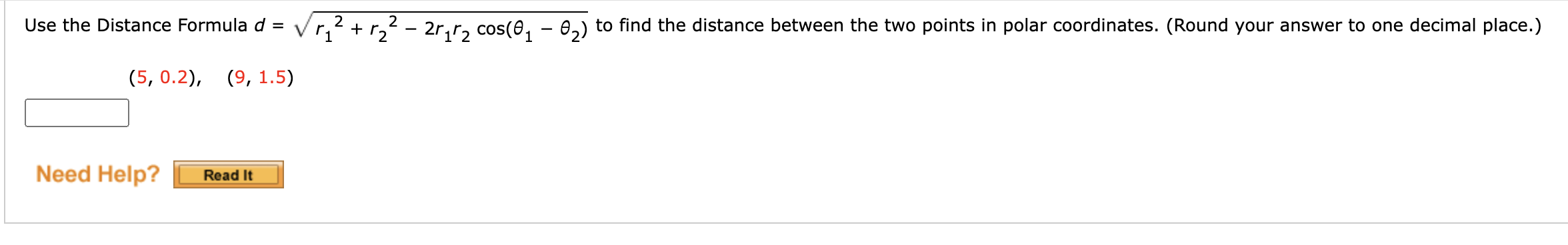 Use the Distance Formula d=r12+r22−2r1r2cos(θ1−θ2) to | Chegg.com