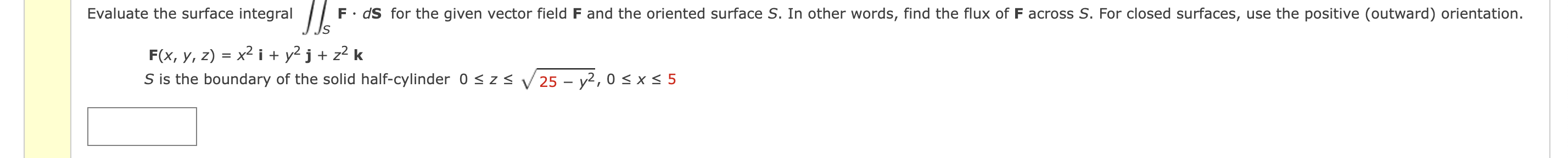 Solved F(x,y,z)=x2i+y2j+z2k S is the boundary of the solid | Chegg.com