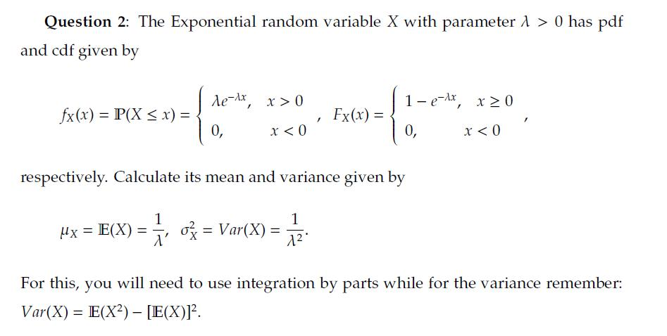 Solved Question 2: The Exponential random variable X with | Chegg.com