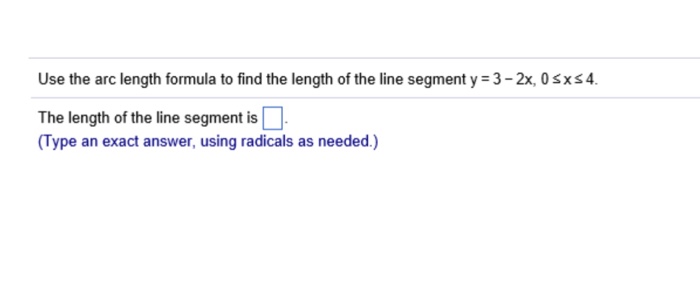 Solved Use the arc length formula to find the length of the | Chegg.com