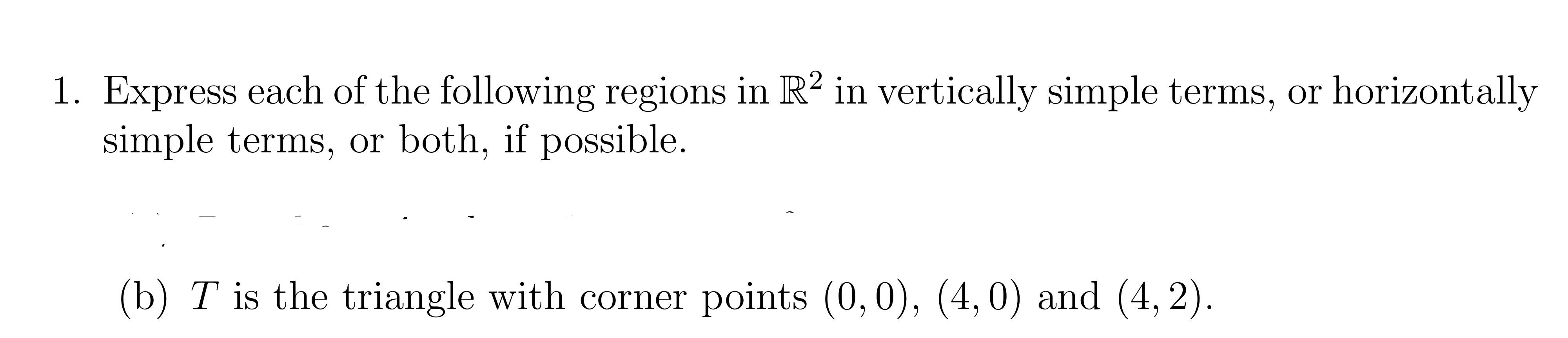 Solved Express each of the following regions in R2 in | Chegg.com
