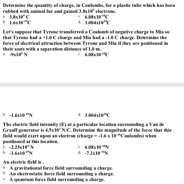 Solved Determine the quantity of charge, in Coulombs, for a | Chegg.com