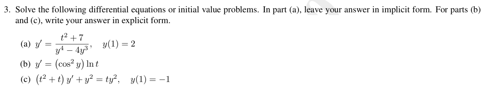 Solved 3. Solve the following differential equations or | Chegg.com