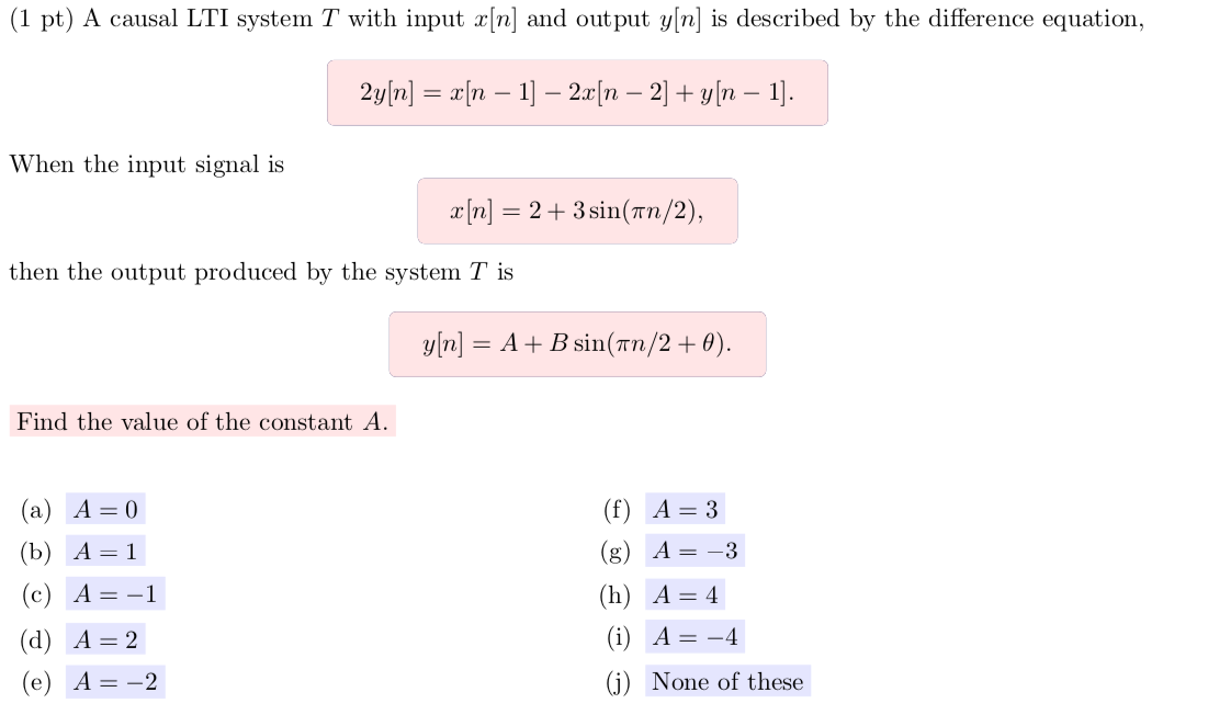 Solved A causal LTI system T with input x[n] and output y[n] | Chegg.com