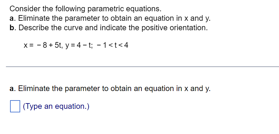 Solved Consider the following parametric equations. a. | Chegg.com