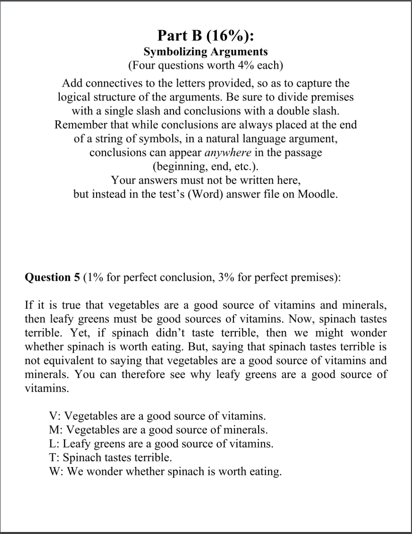 Solved Part B (16%): Symbolizing Arguments (Four questions | Chegg.com