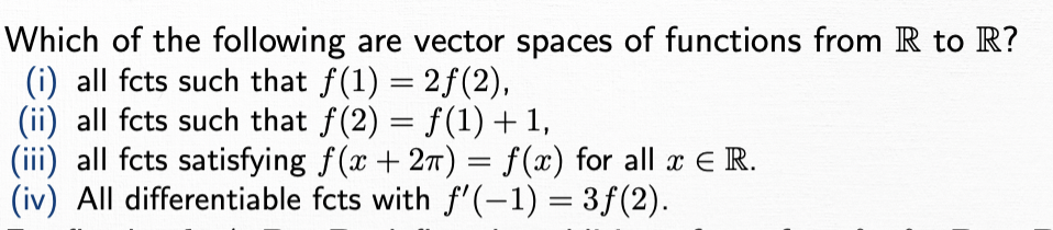 Solved Which of the following are vector spaces of functions | Chegg.com