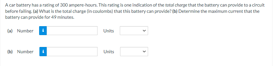 Solved A car battery has a rating of 300 ampere-hours. This | Chegg.com