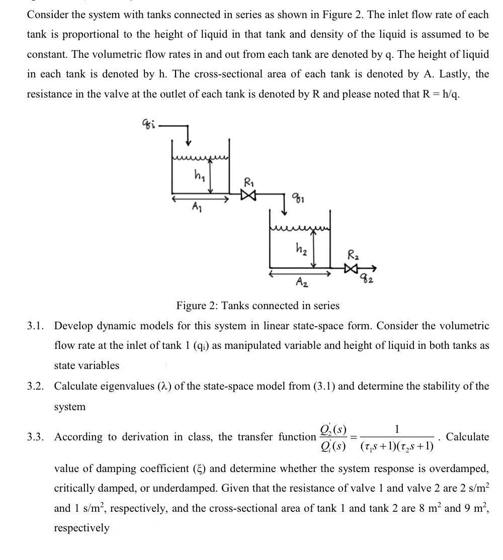 Solved Consider the system with tanks connected in series as | Chegg.com