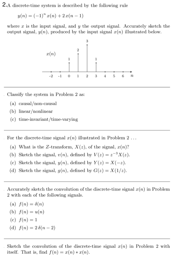 Solved 2.A discrete-time system is described by the | Chegg.com