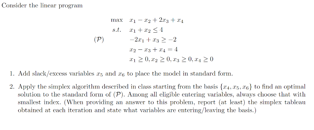 Solved Consider the linear program 1. Add slack/excess | Chegg.com