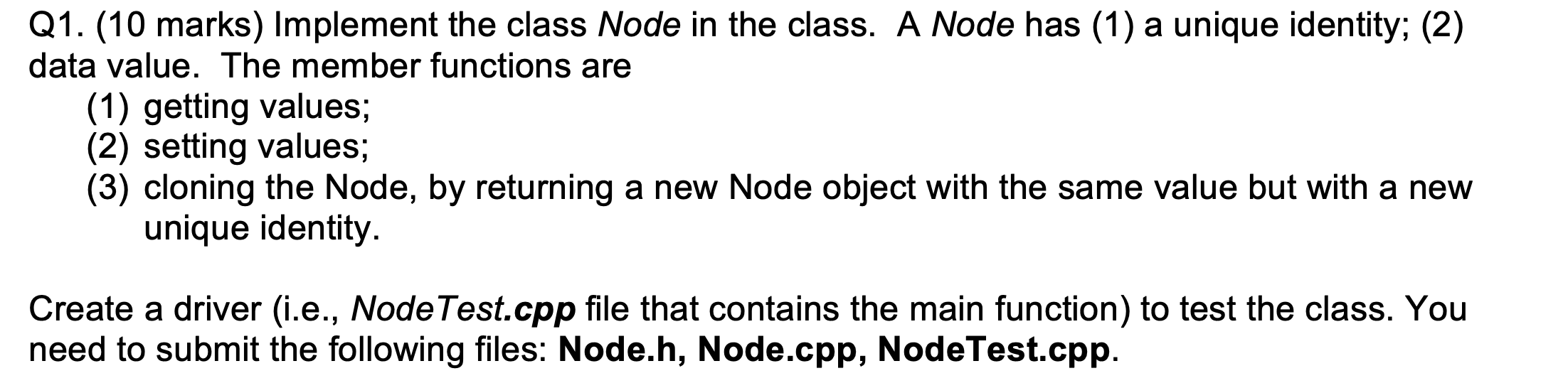 Solved Q1 10 Marks Implement The Class Node In The Class 5046