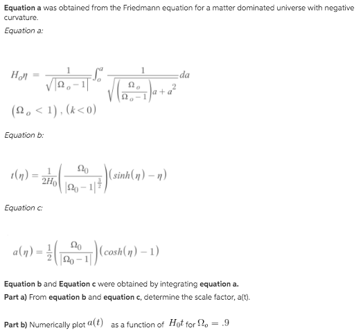 Equation a was obtained from the Friedmann equation | Chegg.com