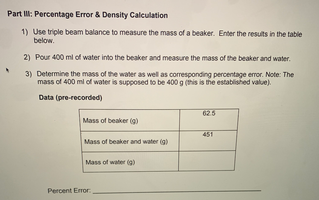 Solved Part III: Percentage Error & Density Calculation 1) | Chegg.com