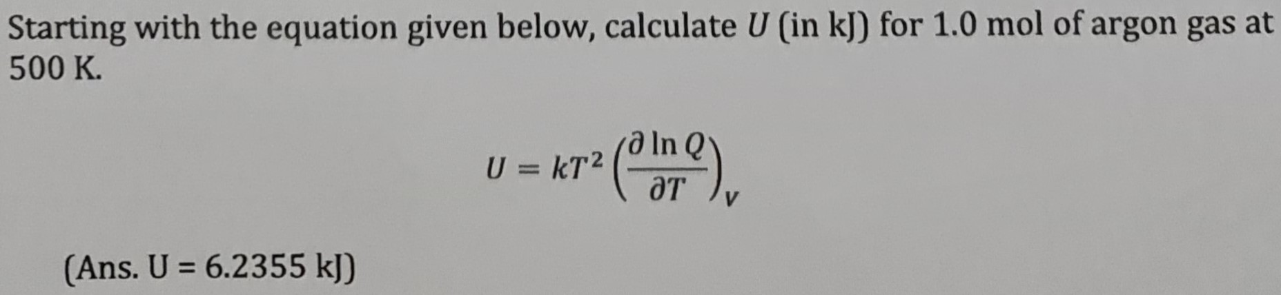 Starting with the equation given below, calculate U | Chegg.com